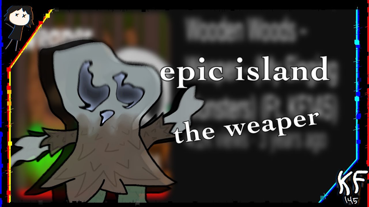 Epic Island - The Weaper (ft. JakeTheDrake) - YouTube