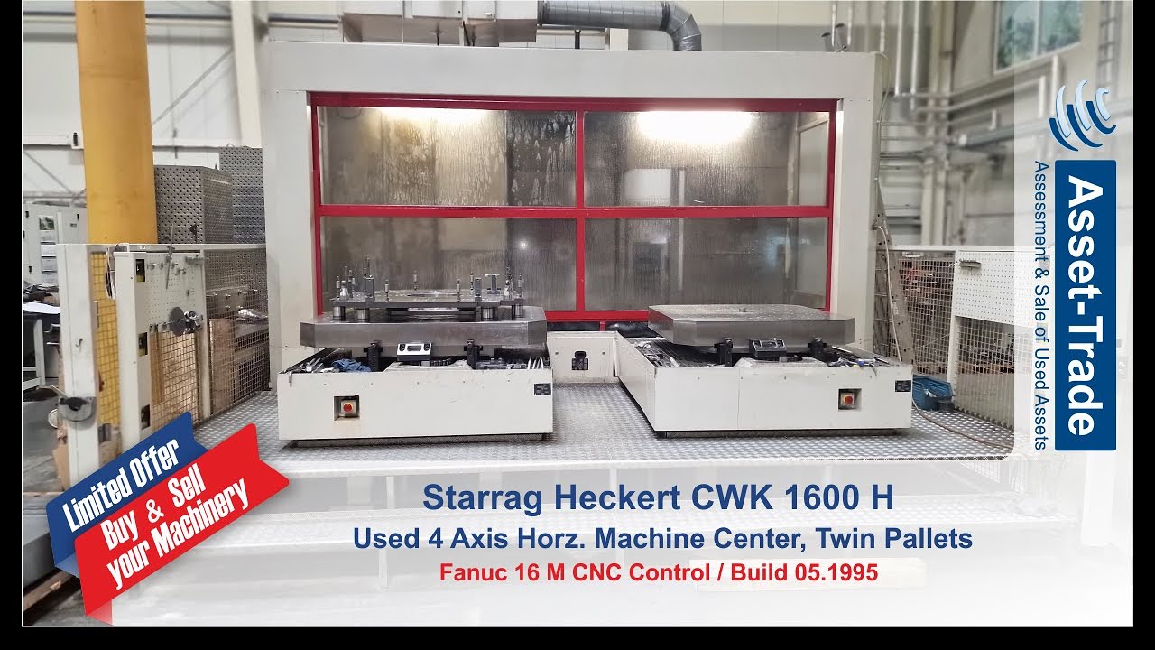 Best Used Starrag Heckert CWK 1600 H Horz. Machine Center from Germany ...