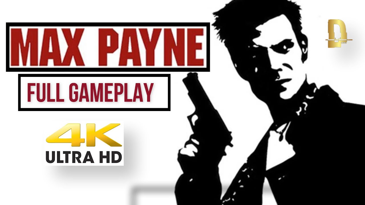 Max Payne - 4K UHD - Full Gameplay 2022 - YouTube