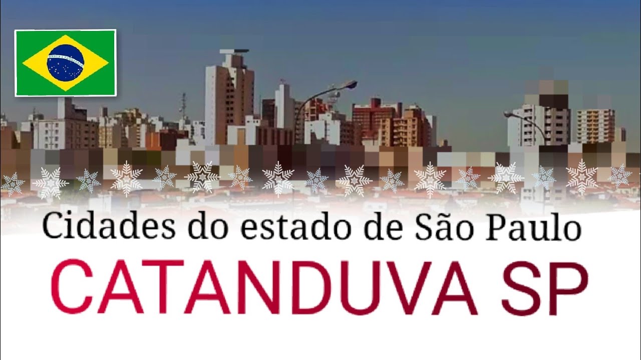 CATANDUVA SP. EP. 03 Conheça cidades do estado de São Paulo. - YouTube