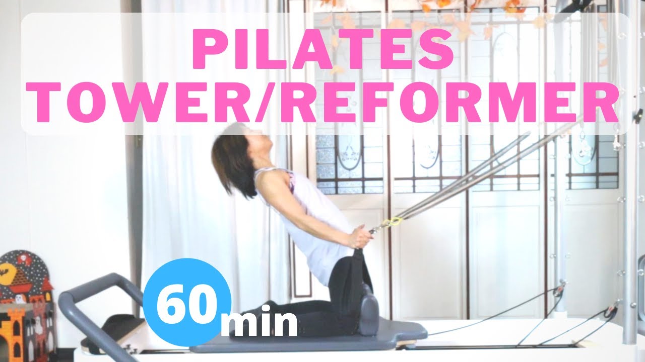 [60 min] Pilates Tower/Reformer Full Workout with Long Yellow Springs ...
