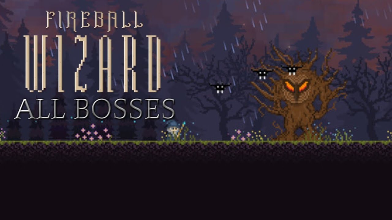 Fireball Wizard - All Bosses (Classic) - YouTube
