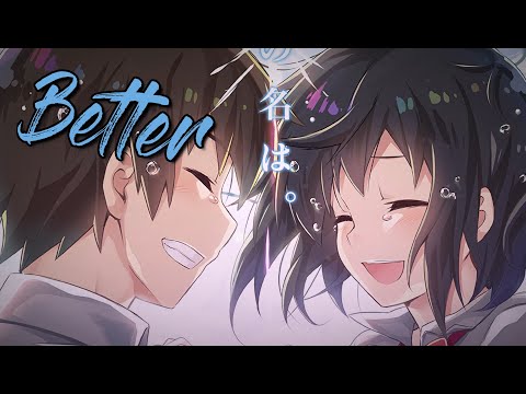 『Nightcore』 Better - Now United ♪ Lyrics  [Nightcore Artist]