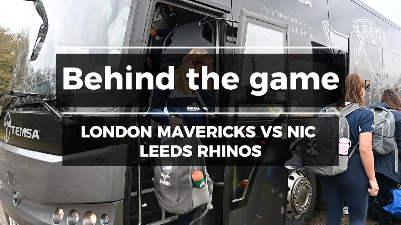 Behind the game- London Mavericks vs NIC Leeds Rhinos 23.3.25 - YouTube