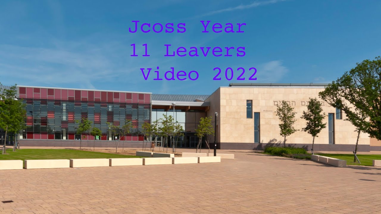 Jcoss Year 11 Leavers Video 2022 - YouTube