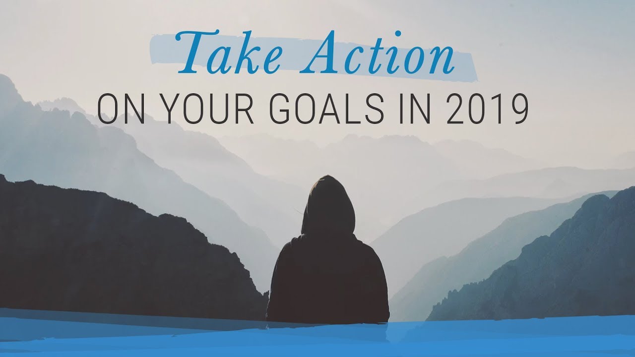 Waiting vs. Taking Action on Your 2019 Goals | Jack Canfield - YouTube