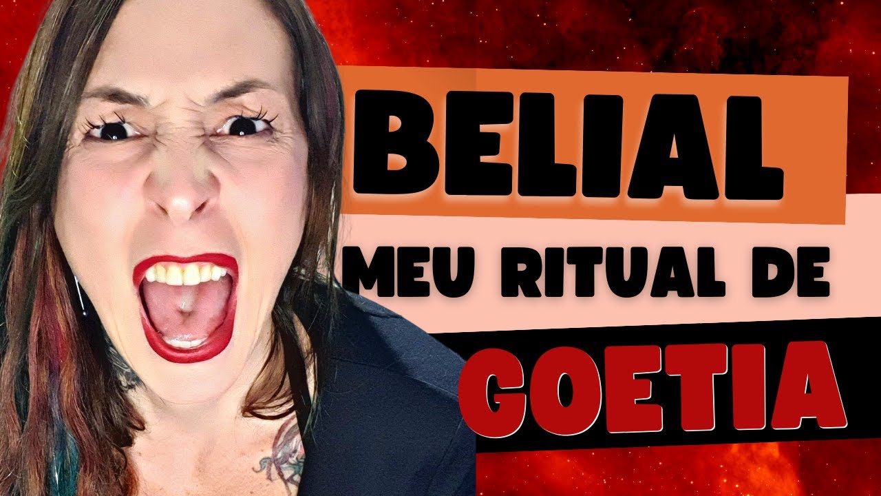 BELIAL - MINHA EXPERIENCIA NA GOETIA - YouTube