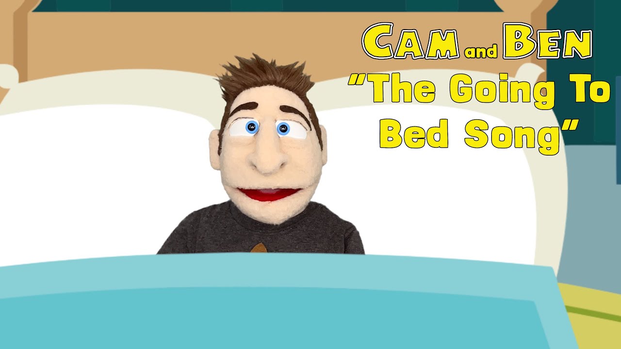 The Going To Bed Song 🥱🛌💤 | Kids Songs | CAM and BEN - YouTube