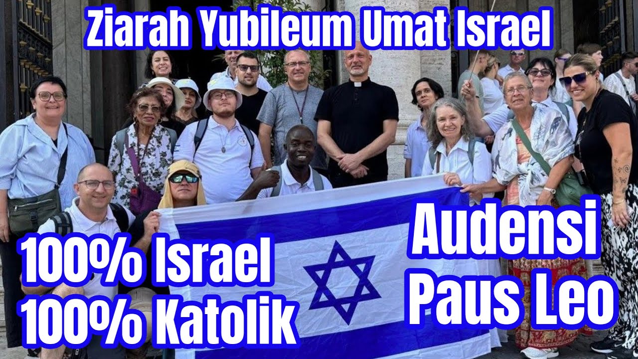 100% Israel 100% Katolik, Ziarah Yubileum umat Israel di Roma - YouTube