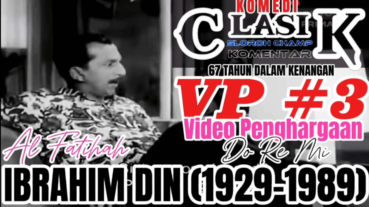 VP Mi, Ibrahim Din , Komedi Sepanjang Zaman 🤭😅🤣 Do Re Mi - YouTube
