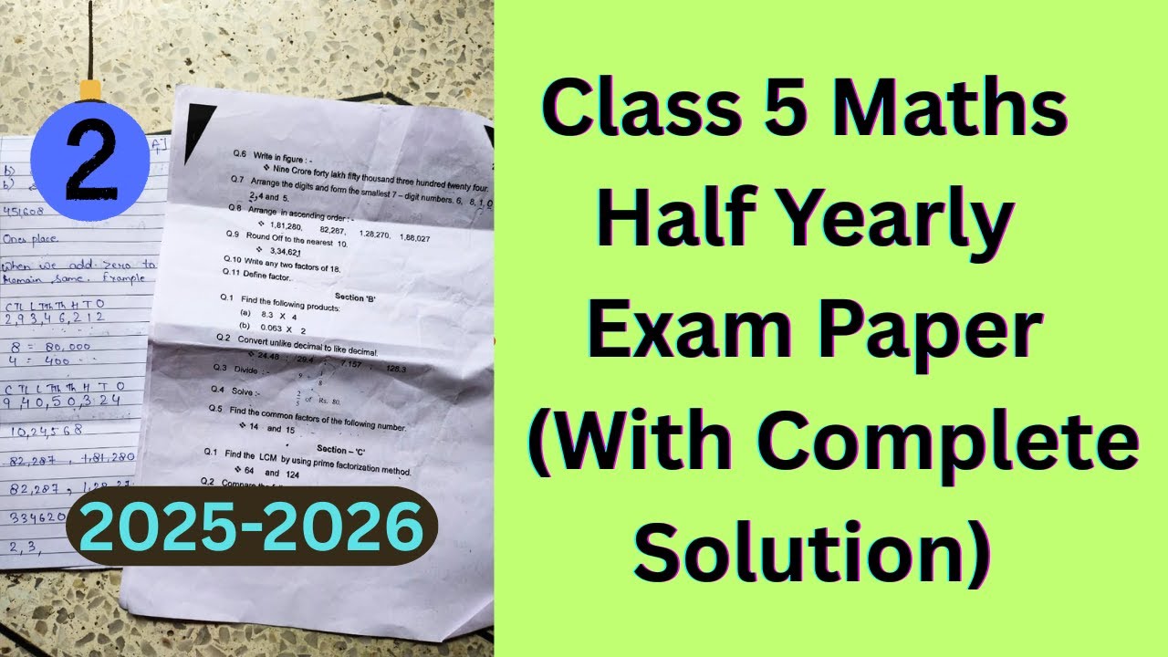 Class 5 Maths Half Yearly Question Paper with Complete Solution | Class ...