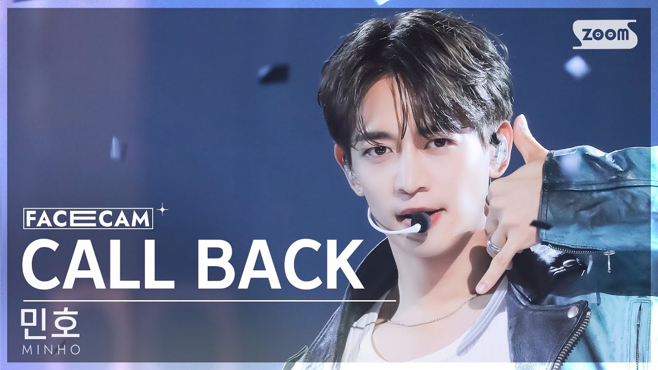 [페이스캠4K] 민호 'CALL BACK' (MINHO FaceCam) @SBS Inkigayo 241110 - YouTube