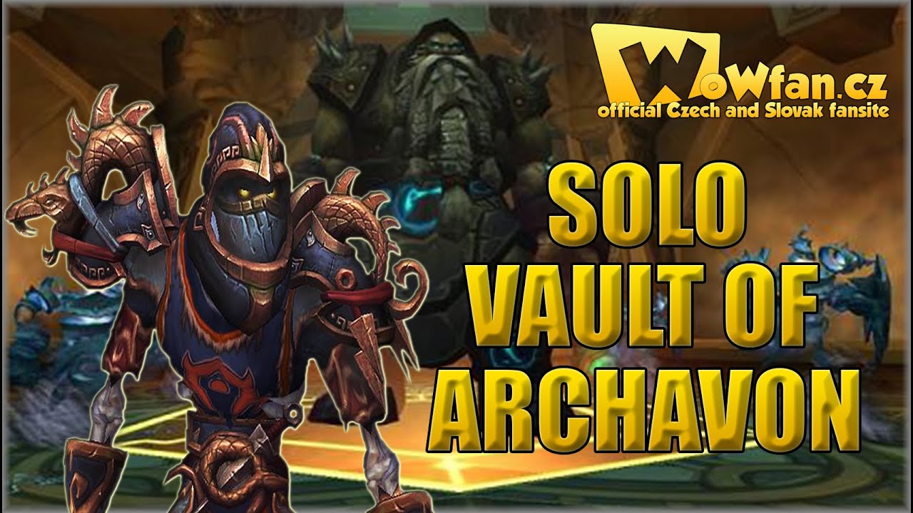 WoW - Solo Vault of Archavon CZ - YouTube