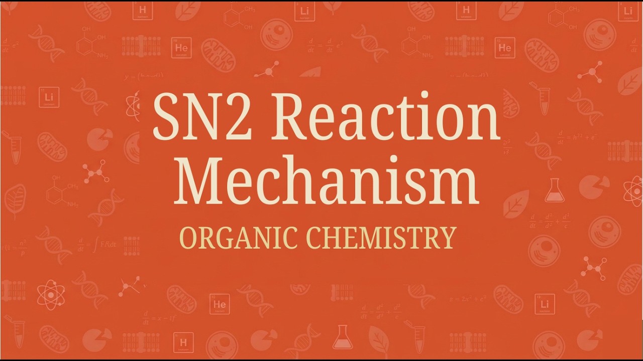 SN2 Reaction Mechanism Explained | Organic Chemistry Tutorial - YouTube
