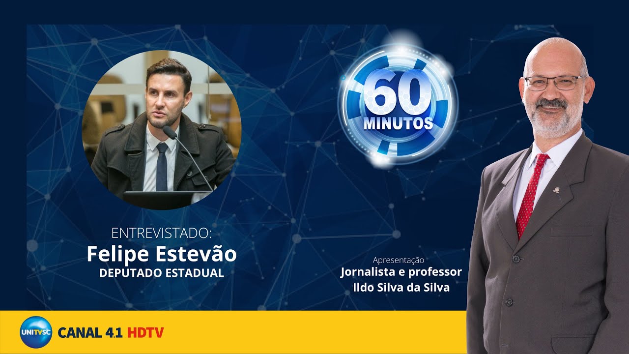 PROGRAMA 60 MINUTOS COM FELIPE ESTEVAM - 08/03/2022 - YouTube