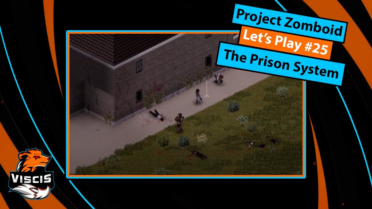 Project Zomboid - Let's Play - The Prison System - #25 - YouTube