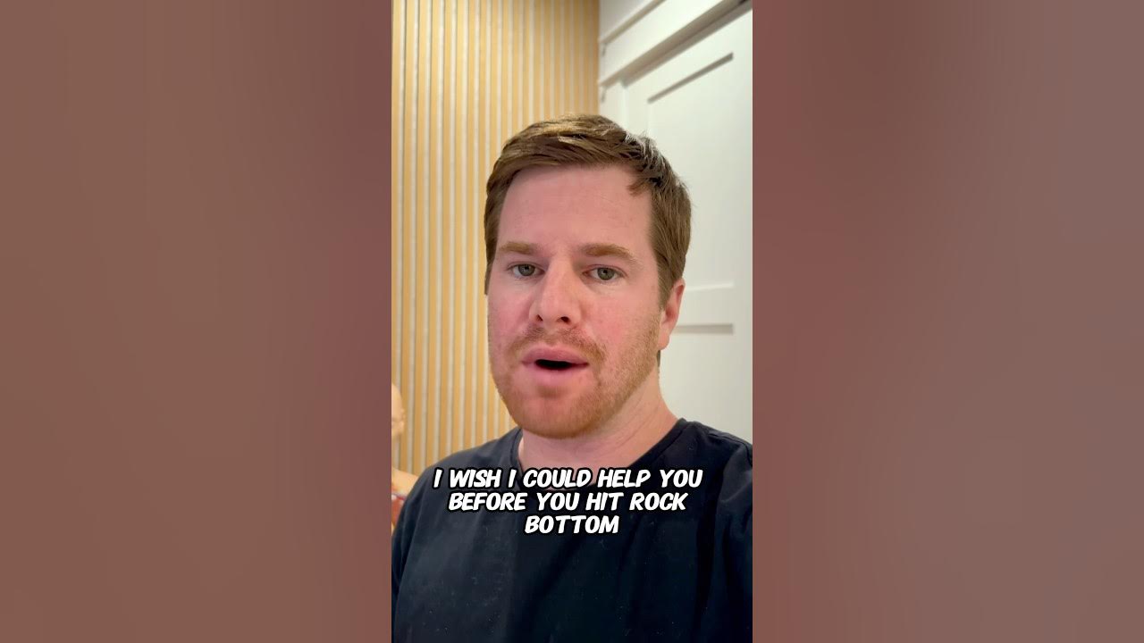 Why Do People Wait to Hit Rock Bottom Before Looking Here? - YouTube