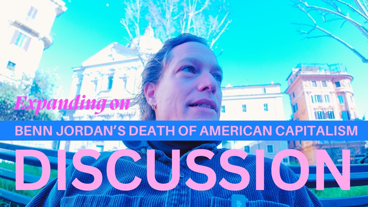 The Next Chapter: Expanding on Benn Jordan’s Capitalism Discussion with ...
