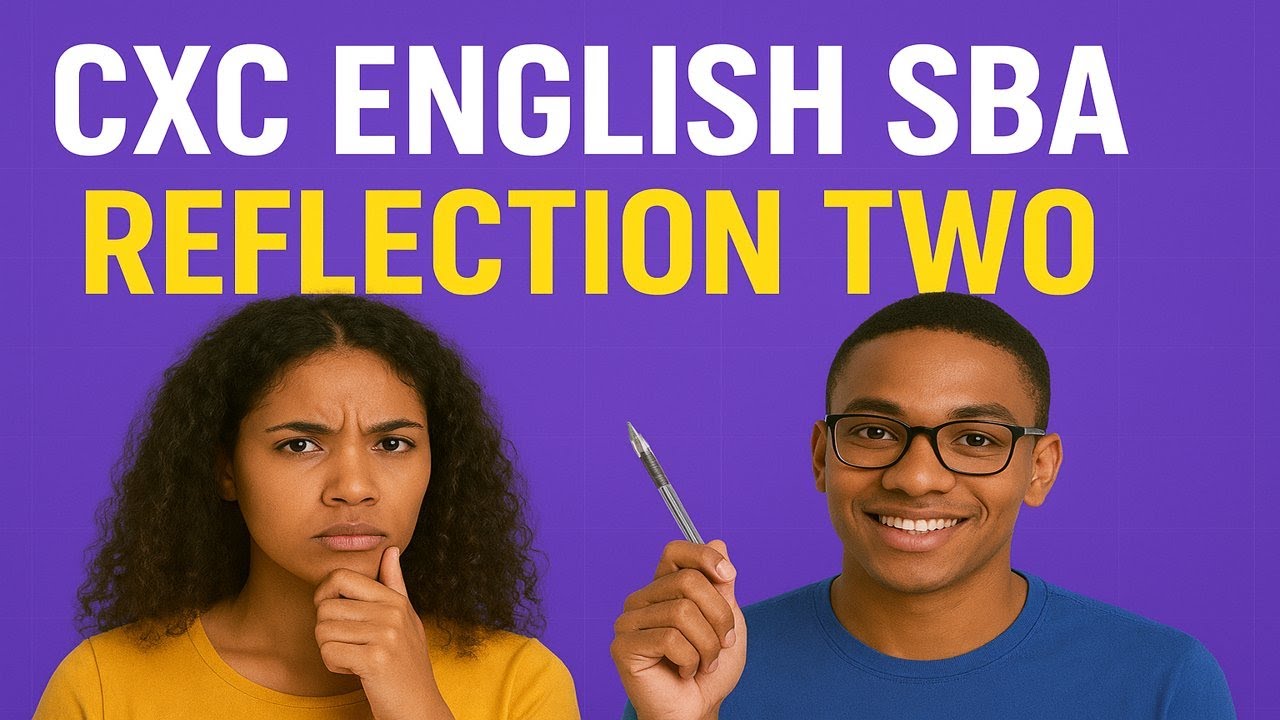CXC English SBA Reflection Two - YouTube