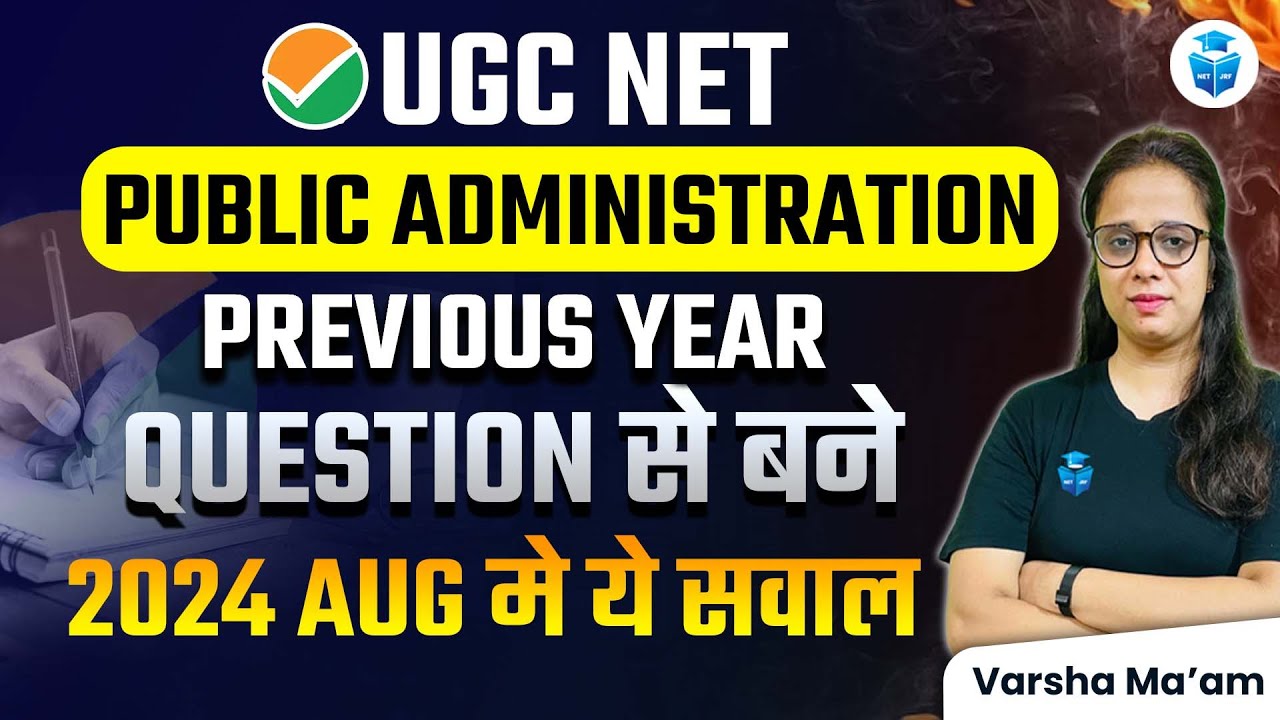 UGC NET Public Administration Previous Year Questions Asked in 2024 Exam | Varsha Mam JRFAdda ...