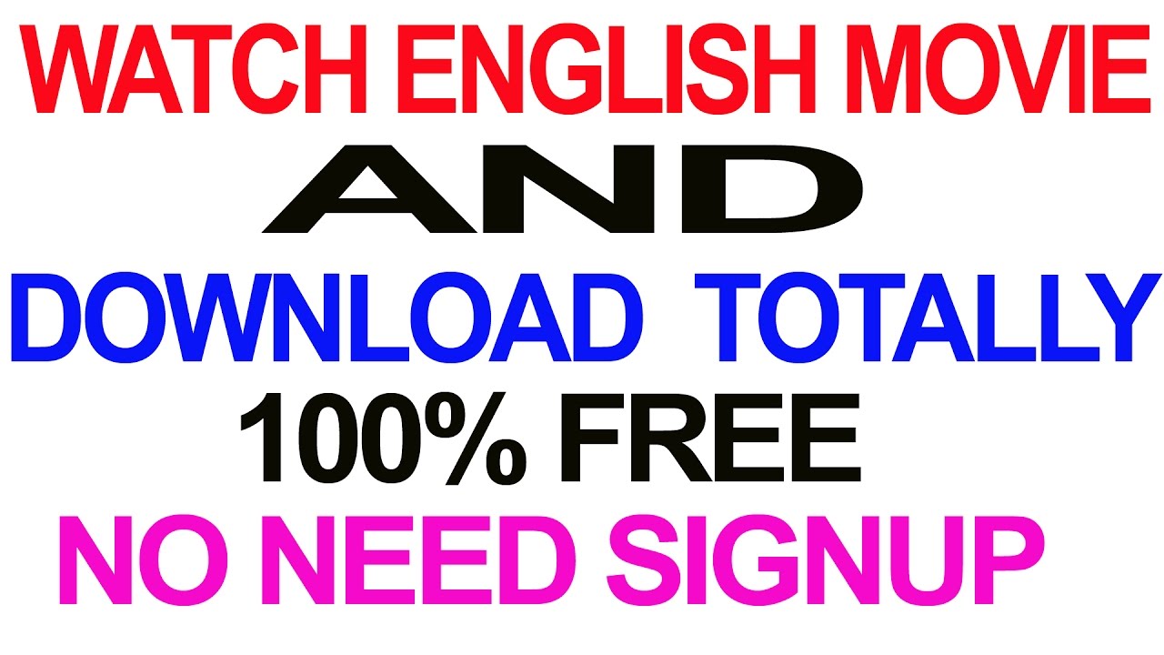 How to Watch ENGLISH MOVIE and download Totally FREE/ NO NEED SIGNUP ...