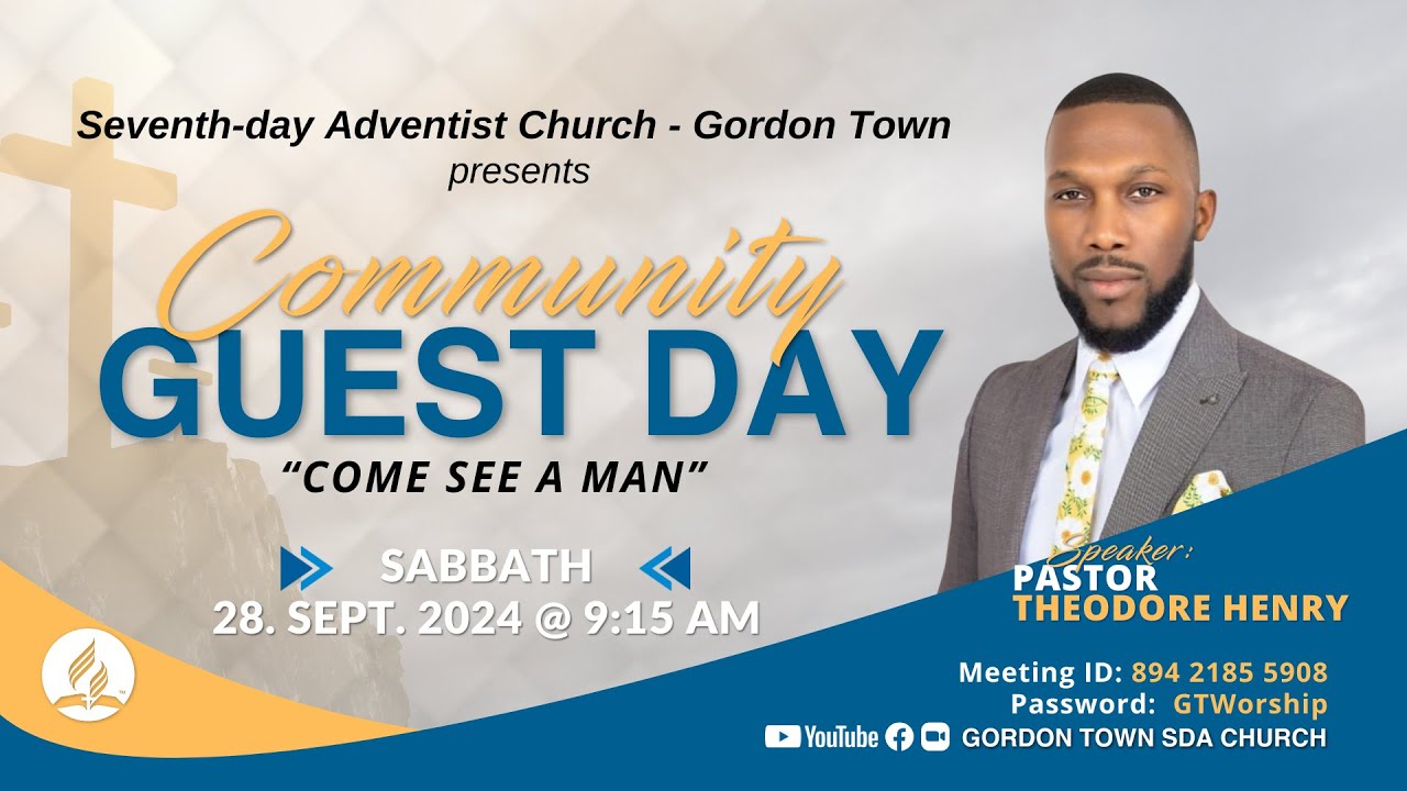 Community Guest Day || Sabbath Worship || Gordon Town SDA Church ...