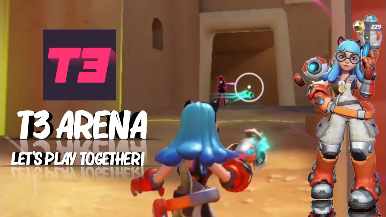 T3 Arena - Let's Play Together! - YouTube