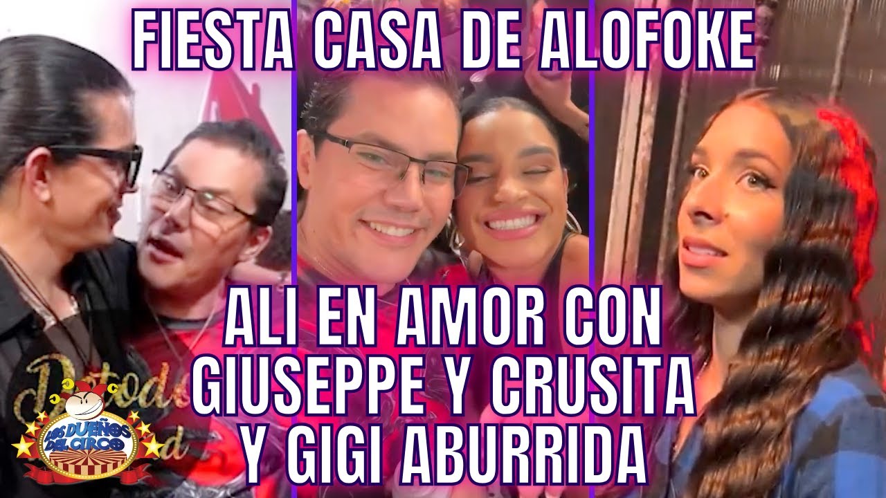 ALI DAVID HABLA DE GIUSEPPE SU GEMELO, CRUSITA Y GIGI EN FIESTA EN CASA ...