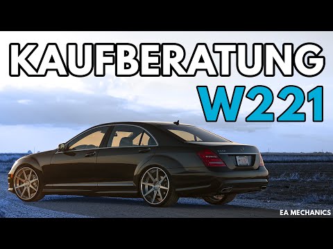 Passt die S-Klasse zu dir? | Mercedes W221 | EA Mechanics