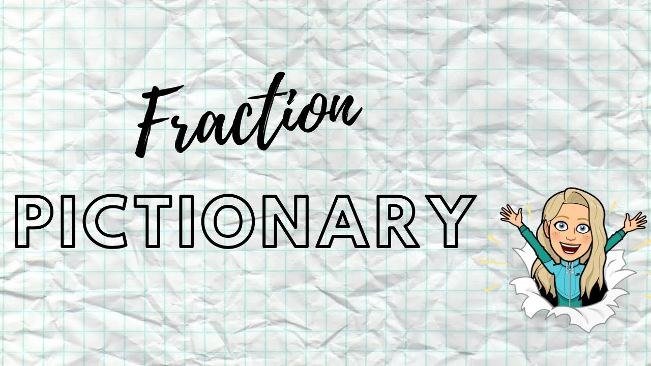 Fraction Pictionary - YouTube