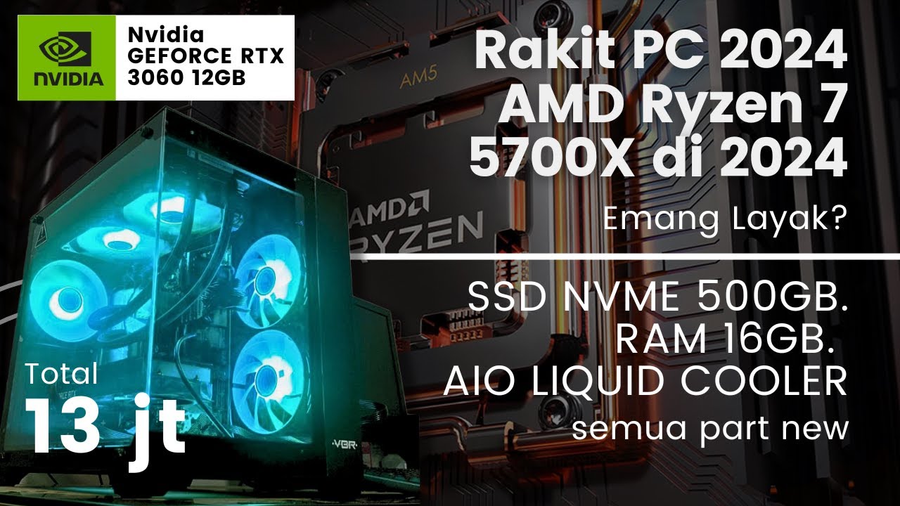 Step by step dari Nol Rakit PC belasan JT AMD Ryzen 7 5700X di 2024 # ...