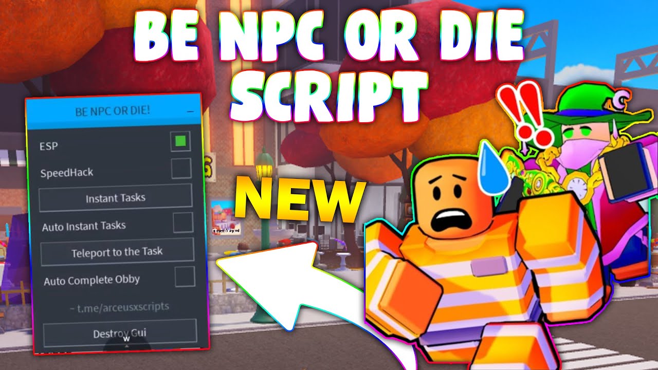 *NEW* BE NPC OR DIE Script (PASTEBIN 2024) ( INSTA TASK , ESP , TELEPORT TO THE TASK) - YouTube