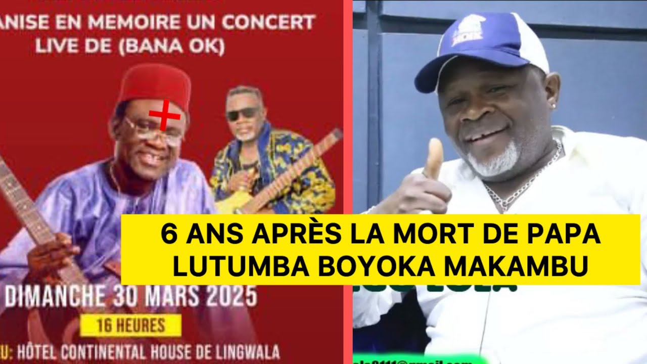 6 ans après la mort de Papa Lutumba boyoka makambu - YouTube