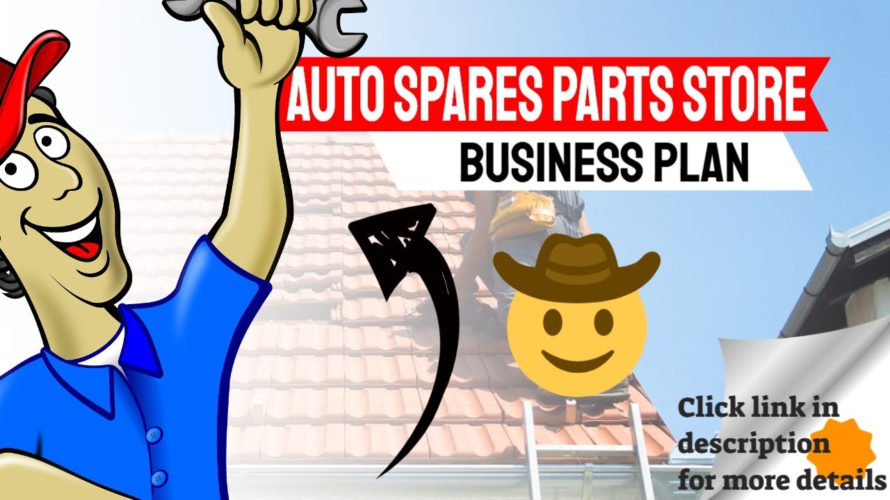 Auto Spares Parts Store Business Plan - what it takes: motor vehicle ...