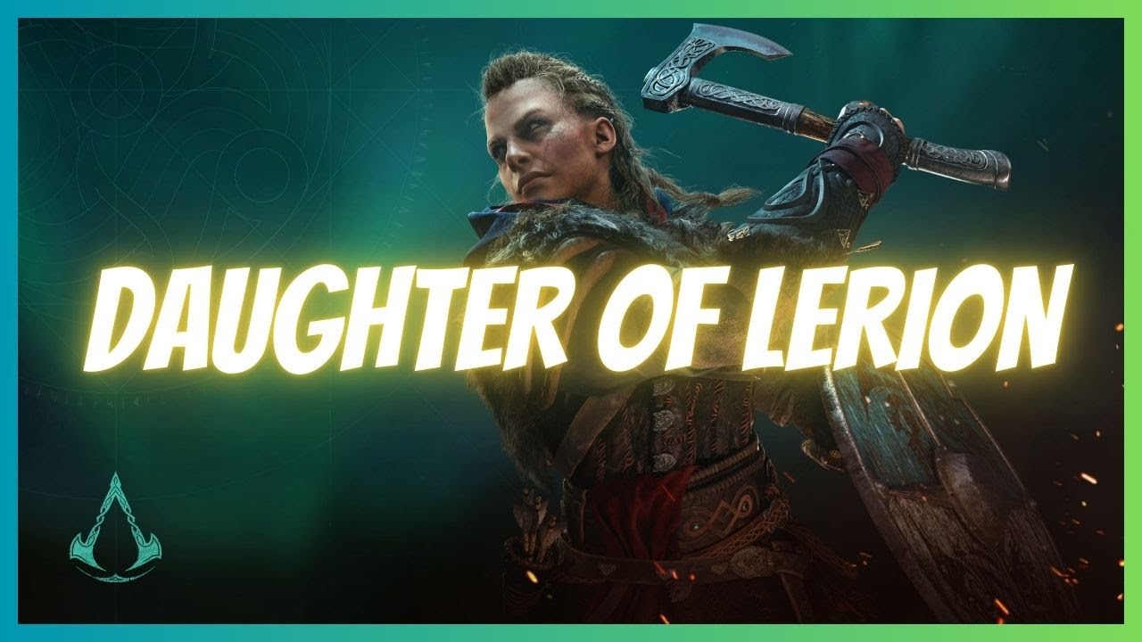 DAUGHTER OF LERION - ASSASSIN'S CREED VALHALLA - YouTube