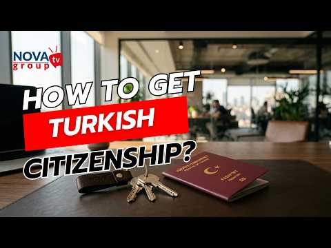 How to Get Turkish Citizenship? 2026 Updated Requirements & Investment Opportunities