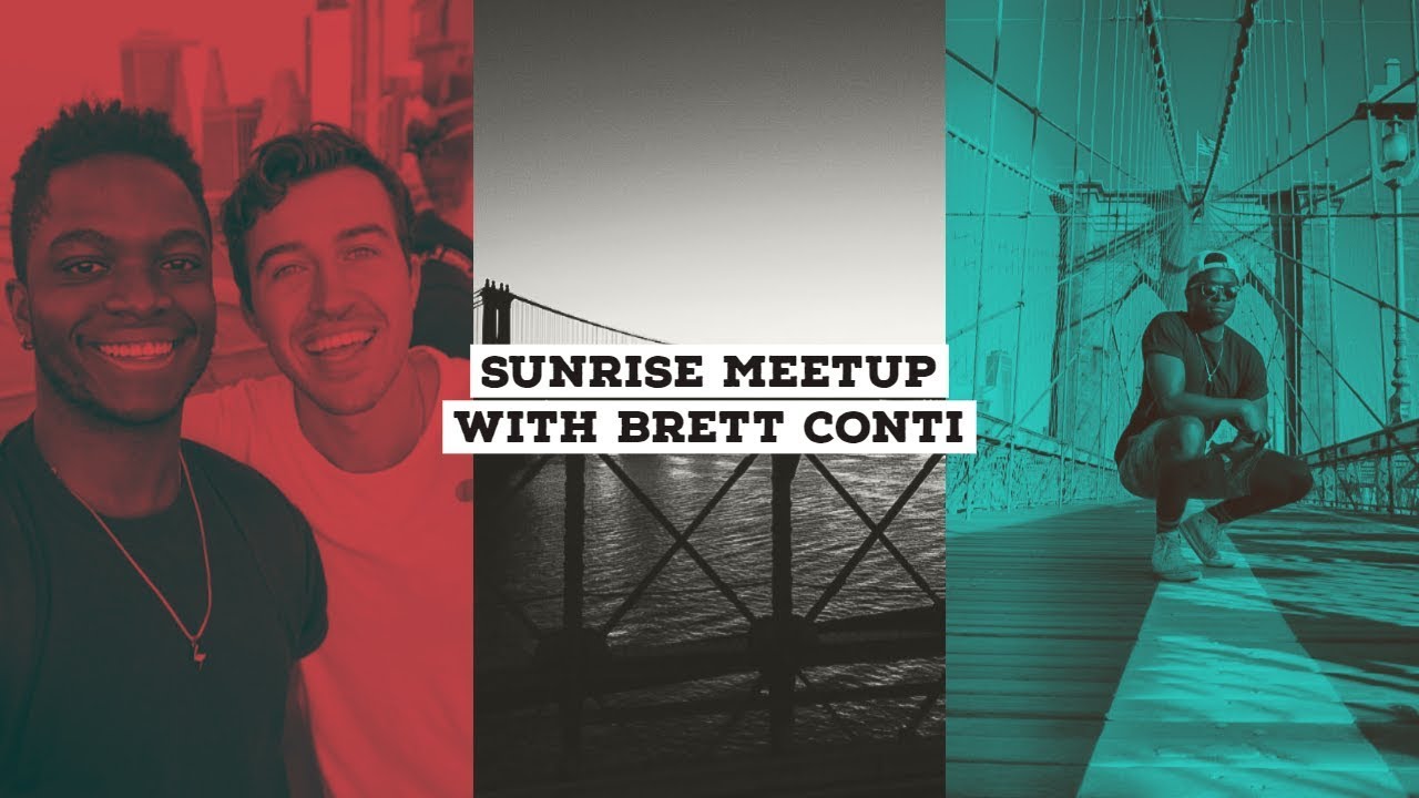 Brooklyn Bridge Sunrise Meet up with Brett Conti - YouTube