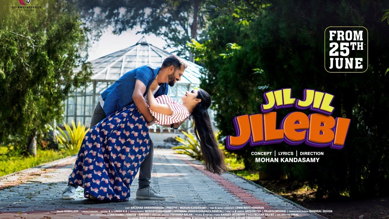 Jil Jil Jilebi Song Promo - 4K Tamil Indie Music Video 2023- Archana Unnikrishnan| Preethi ...