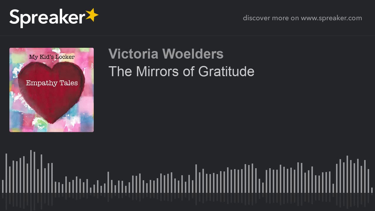 The Mirrors of Gratitude - YouTube