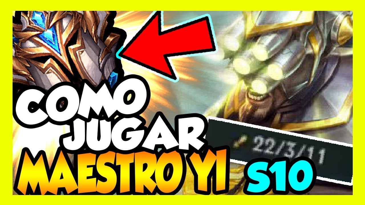 👍 MAESTRO YI S10 JUNGLA | (GUÍA - CÓMO JUGAR CON YI - GAMEPLAY) | RUNAS ...