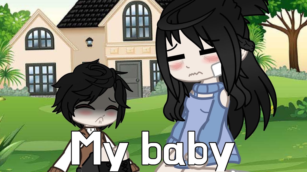 MY BABY ☆ Gacha club ☆ ORIGINAL ☆ Zaz - YouTube