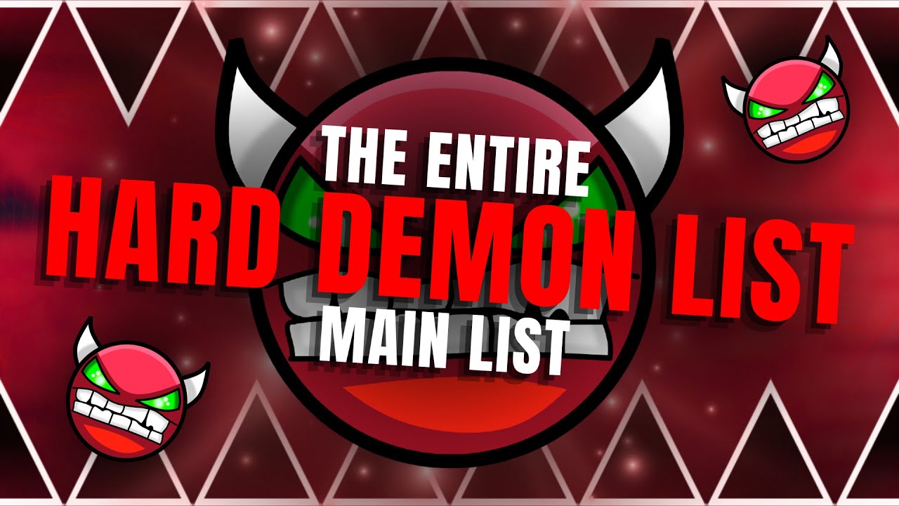 I beat the ENTIRE Hard Demon List! | MAIN LIST (1/2) | Geometry Dash ...
