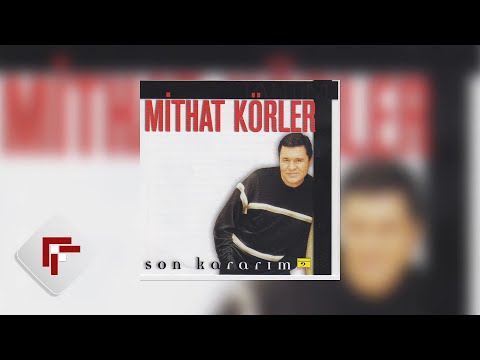 Mithat Körler - Herşey Bitmiştir Artık