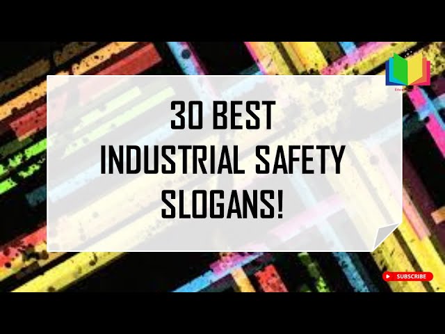 Industrial Safety Slogans