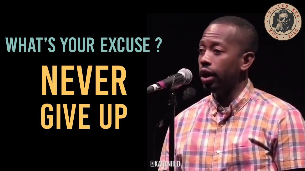 Never Give Up | Best Motivational Video | Chilled Men | Credits : Karl ...