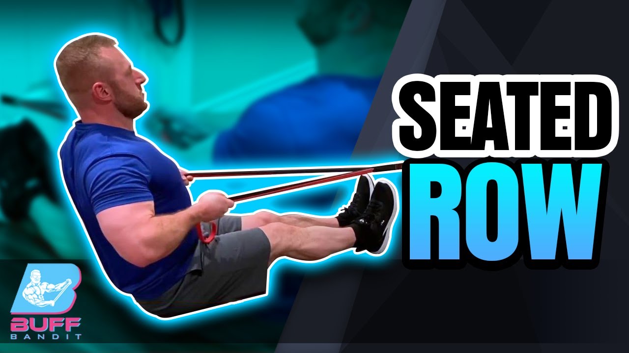Seated Rows - How to Do Seated Rows with Resistance Bands - Exercise ...