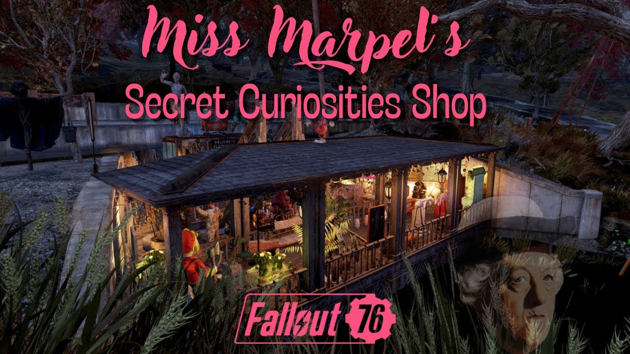Fallout 76 Camp : Miss Marple´s Secret Curiosities Shop - YouTube
