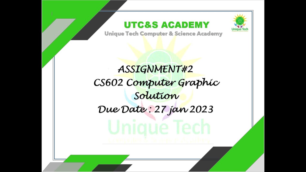 Assignment No 02 Semester Fall 2023 Cs602 Computer Graphics Youtube
