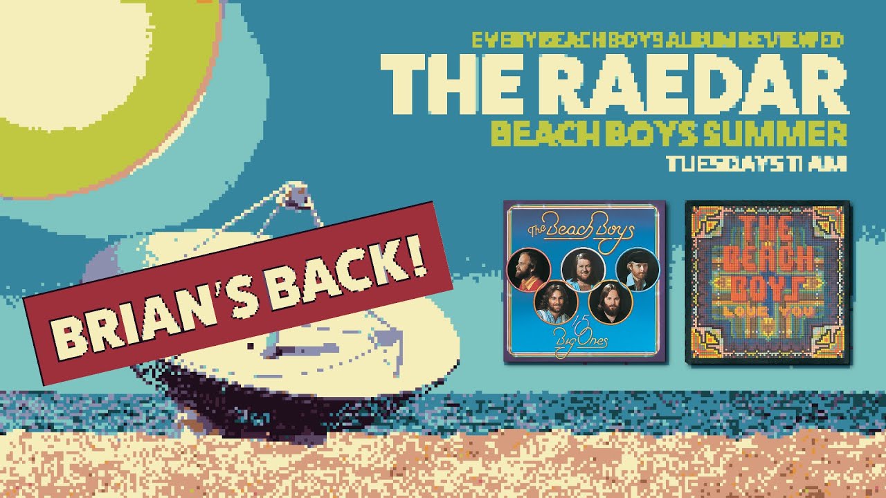The Raedar: Beach Boys Summer #12 - 15 Big Ones + Love You - YouTube