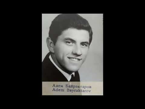 Adem Bayraktarov-Адем Байрактаров \